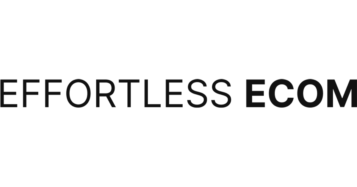 Effortless Ecom